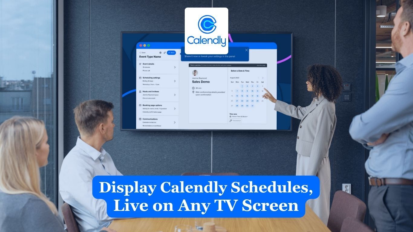 Calendly TV Dashboard | Display Calendly Schedules on Any Screen