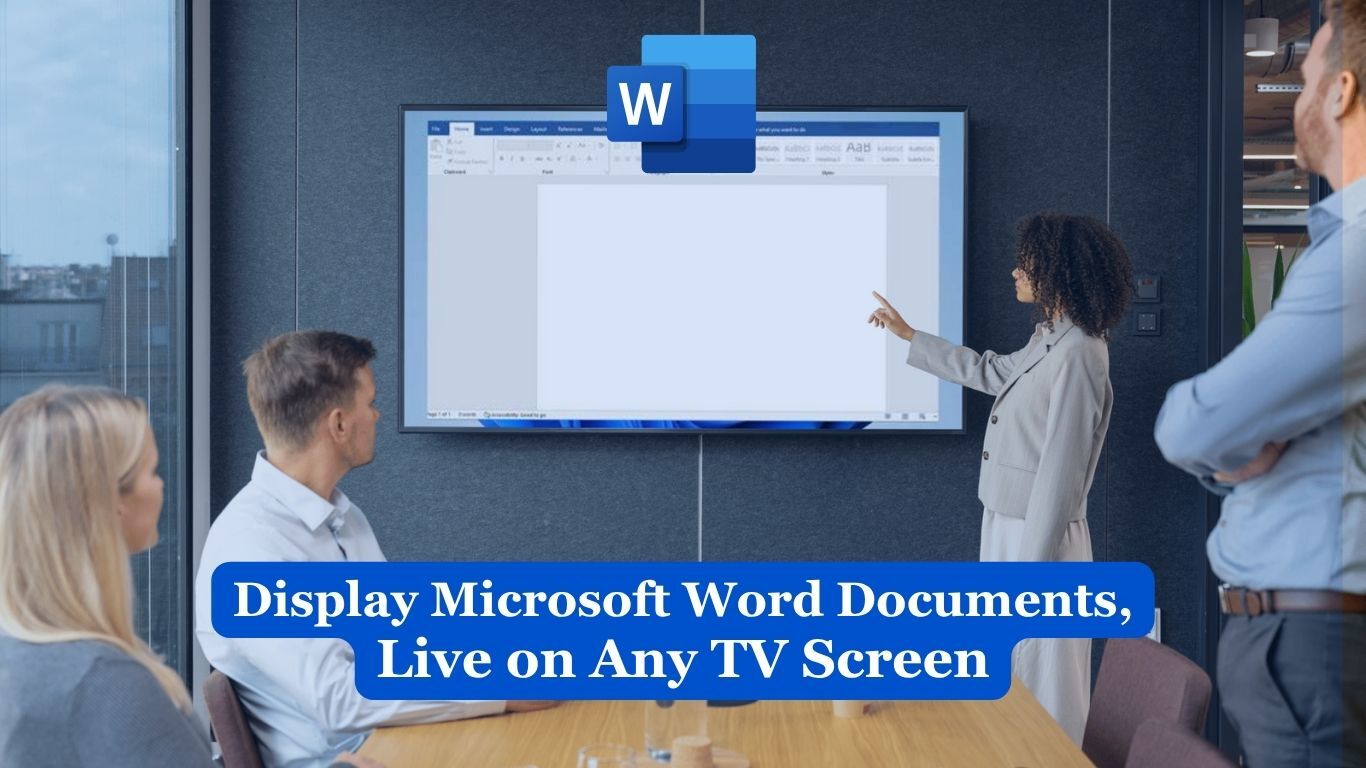 Display Microsoft Word Documents on TV or Any Screen | RocketScreens ...